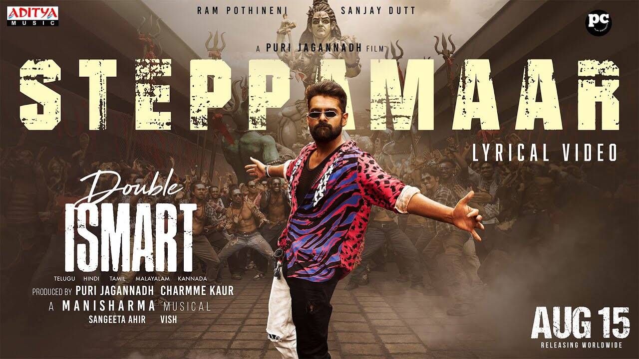 Double Ismart | Song - Steppamaar (Lyrical)