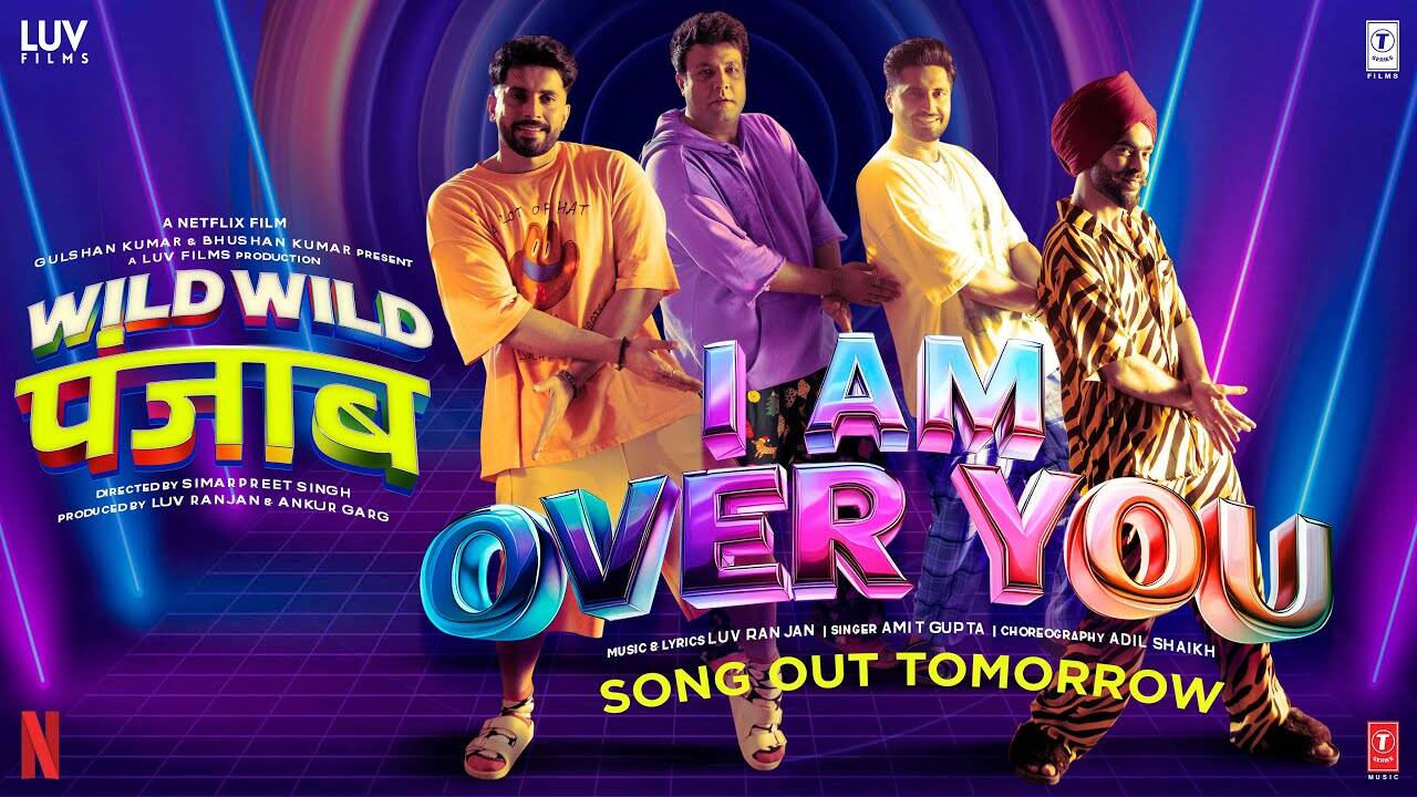 Wild Wild Punjab | Song Teaser - I Am Over You