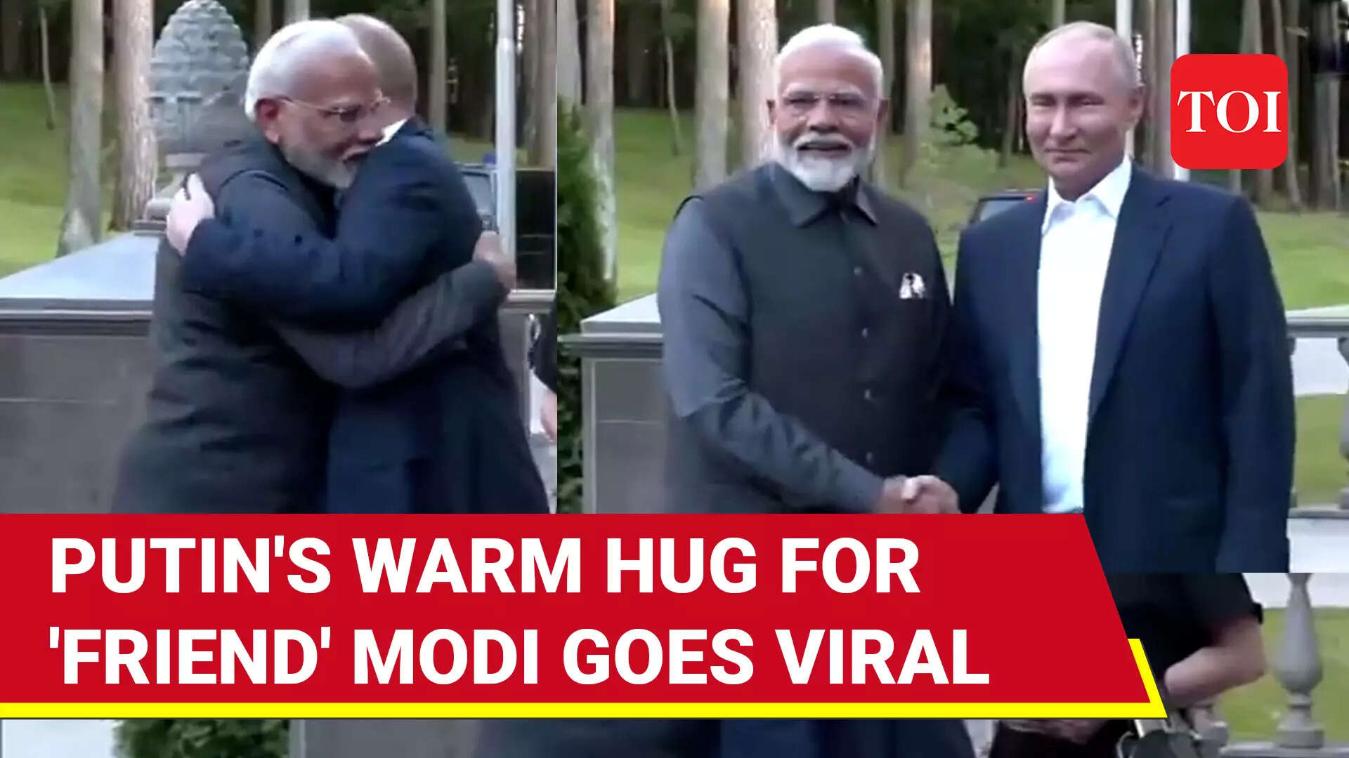 Putin Hugs Modi At Presidential Palace In Moscow; 'PM Modi Has Great ...