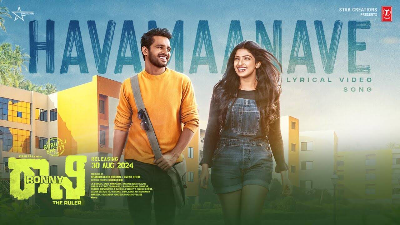 Ronny: The Ruler | Song - Havamaanave Sundara (Lyrical)