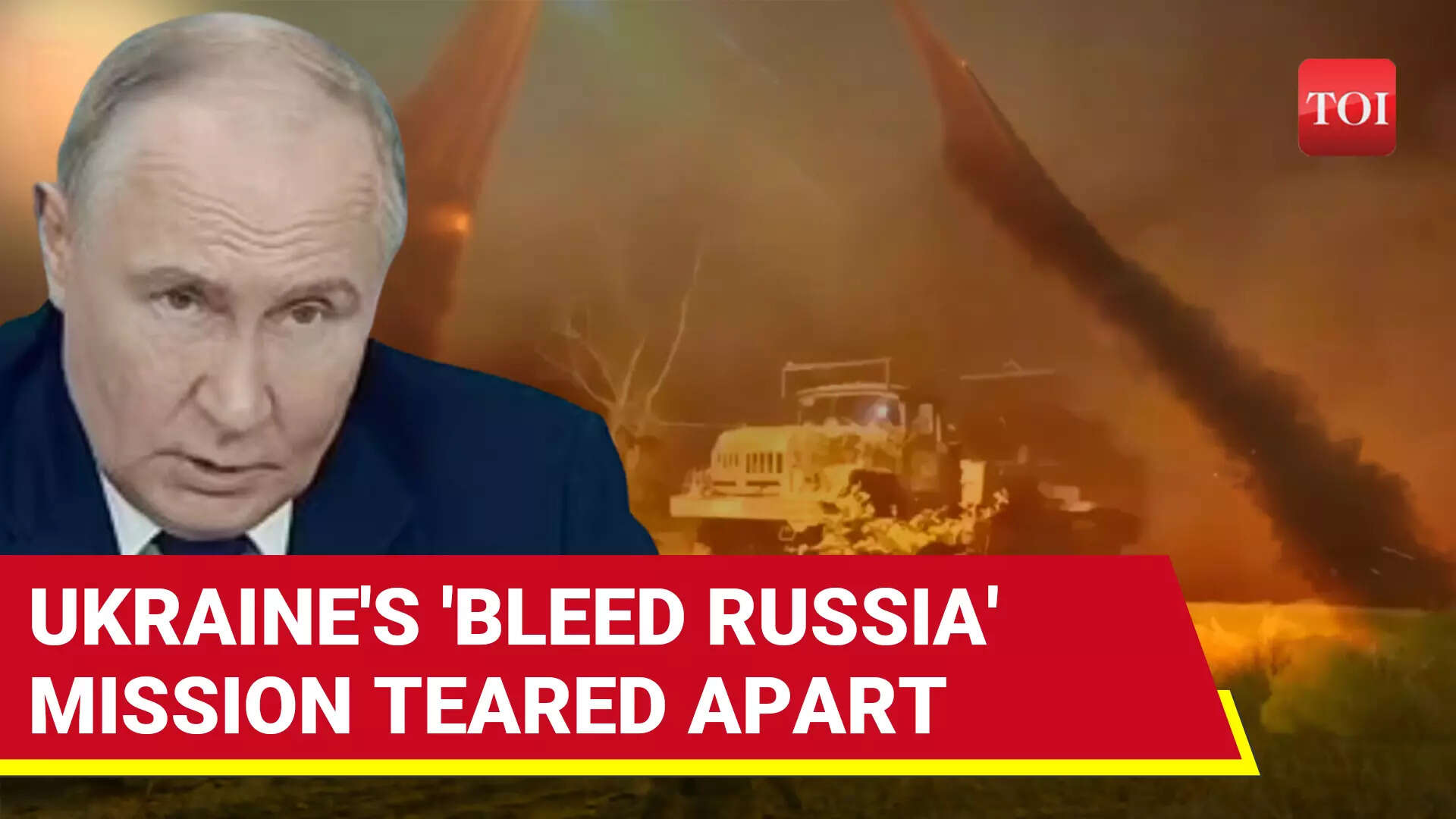 Putin's Men Crush Ukraine's 'Bleed Russia' Mission; 38 Back-To-Back ...