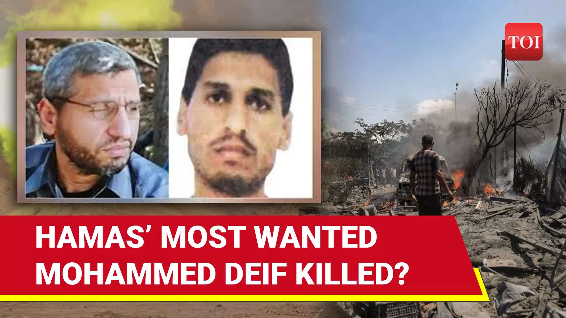 Hamas Rejects Israel’s Big Claim On Mohammed Deif, ‘Covering Up ...
