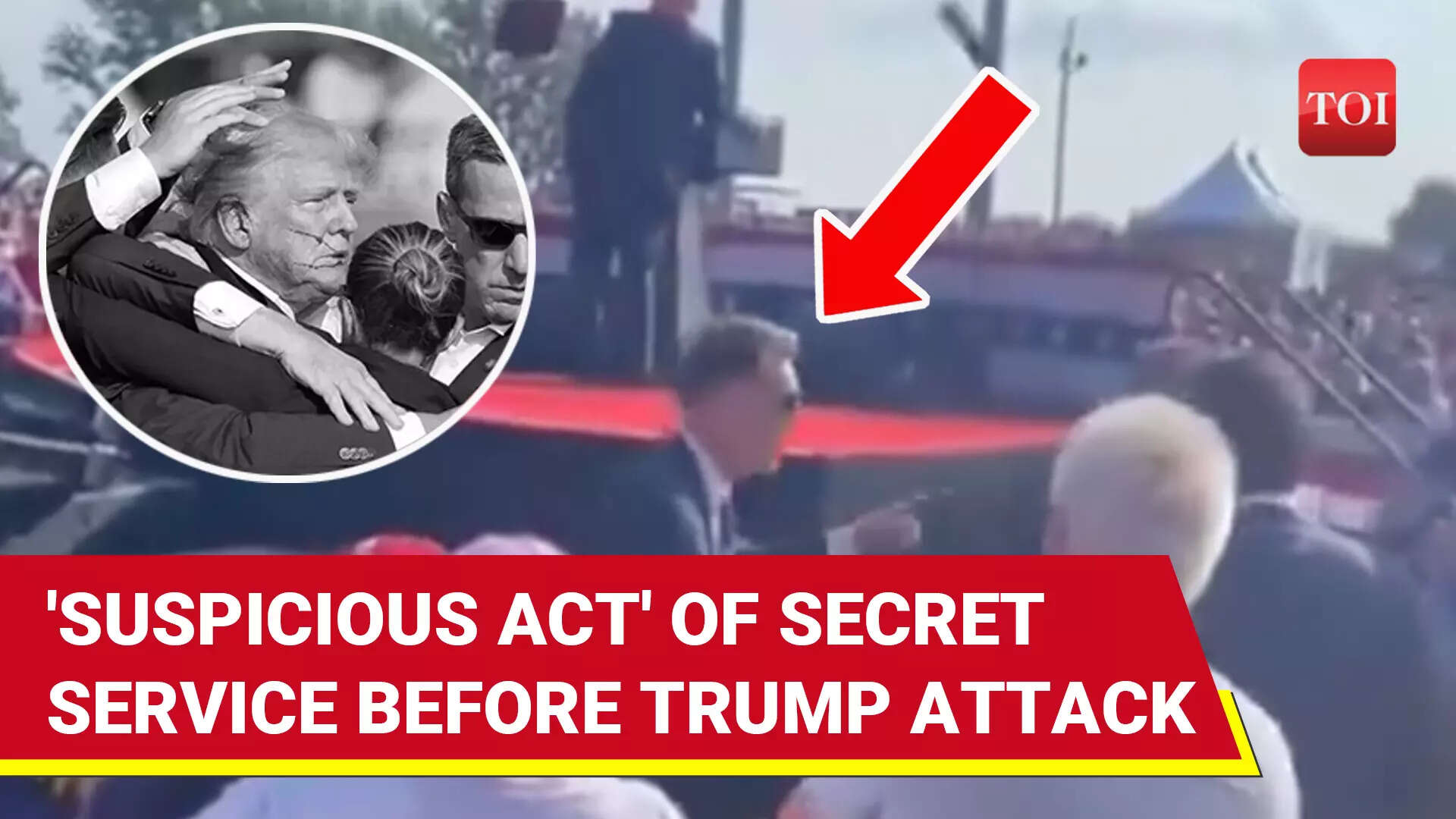 Watch What U.S. Secret Service Did Moments Before Trump Was Attacked