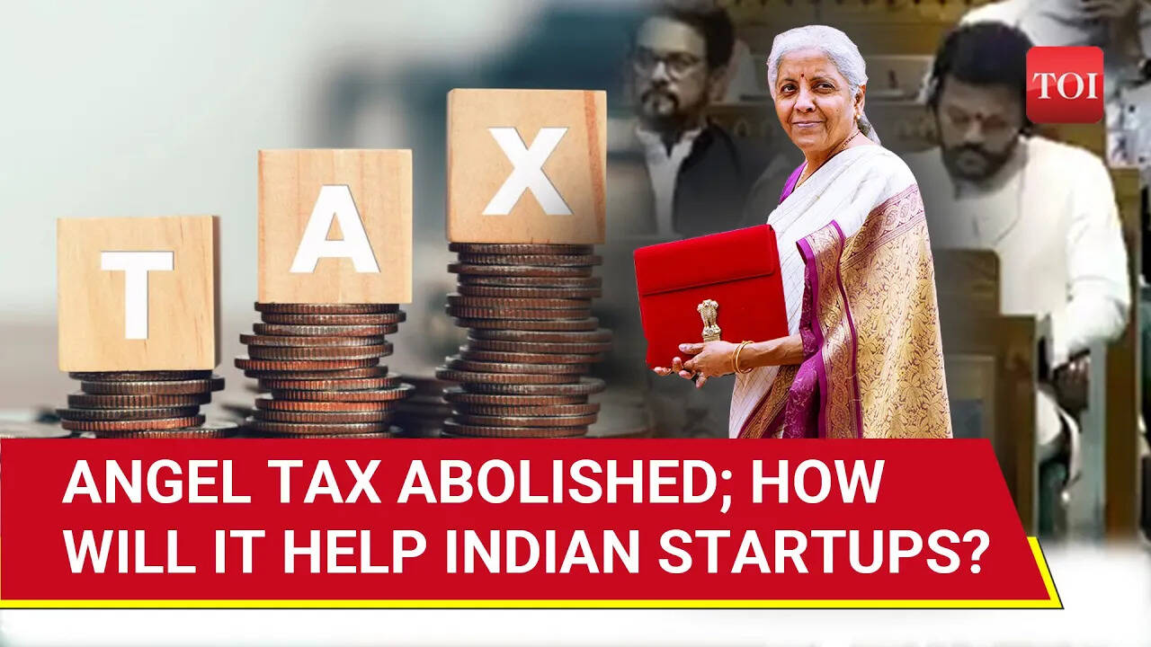 Budget 2024: Govt Abolishes 'Angel Tax' | Who Will Benefit & How | TOI ...