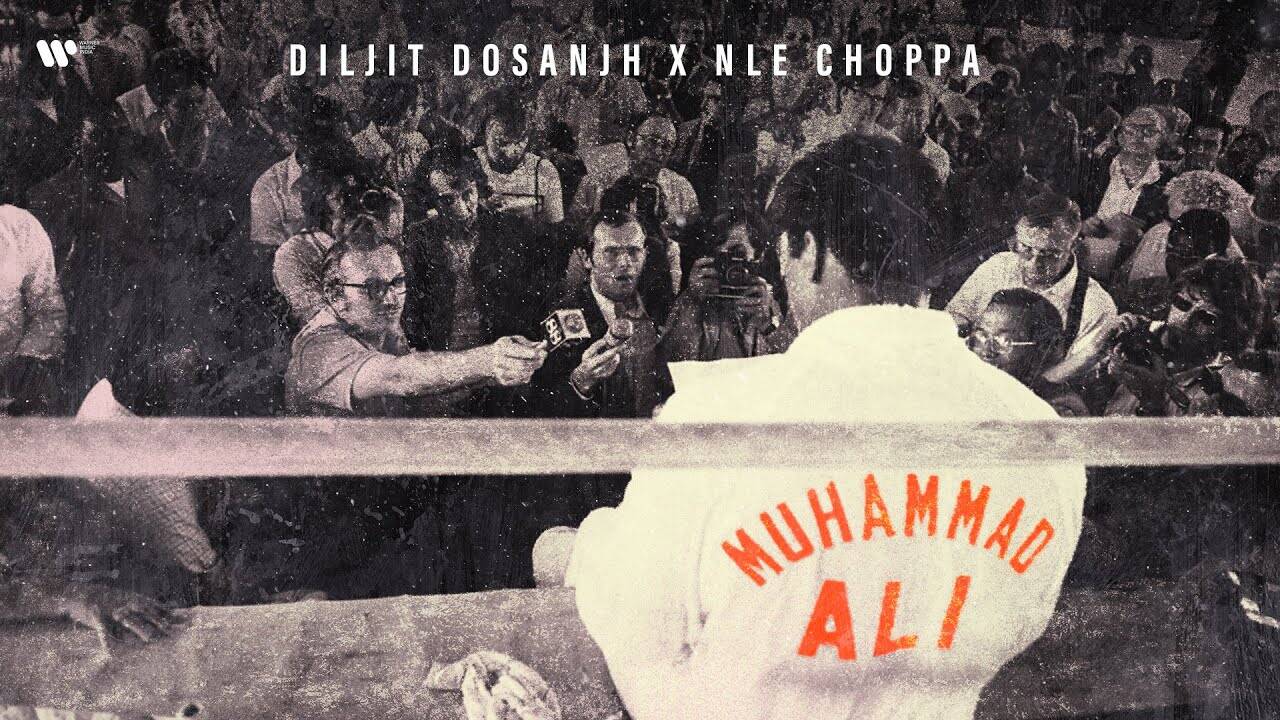 Check Out The Latest Punjabi Song Muhammad Ali Sung By Diljit Dosanjh ...