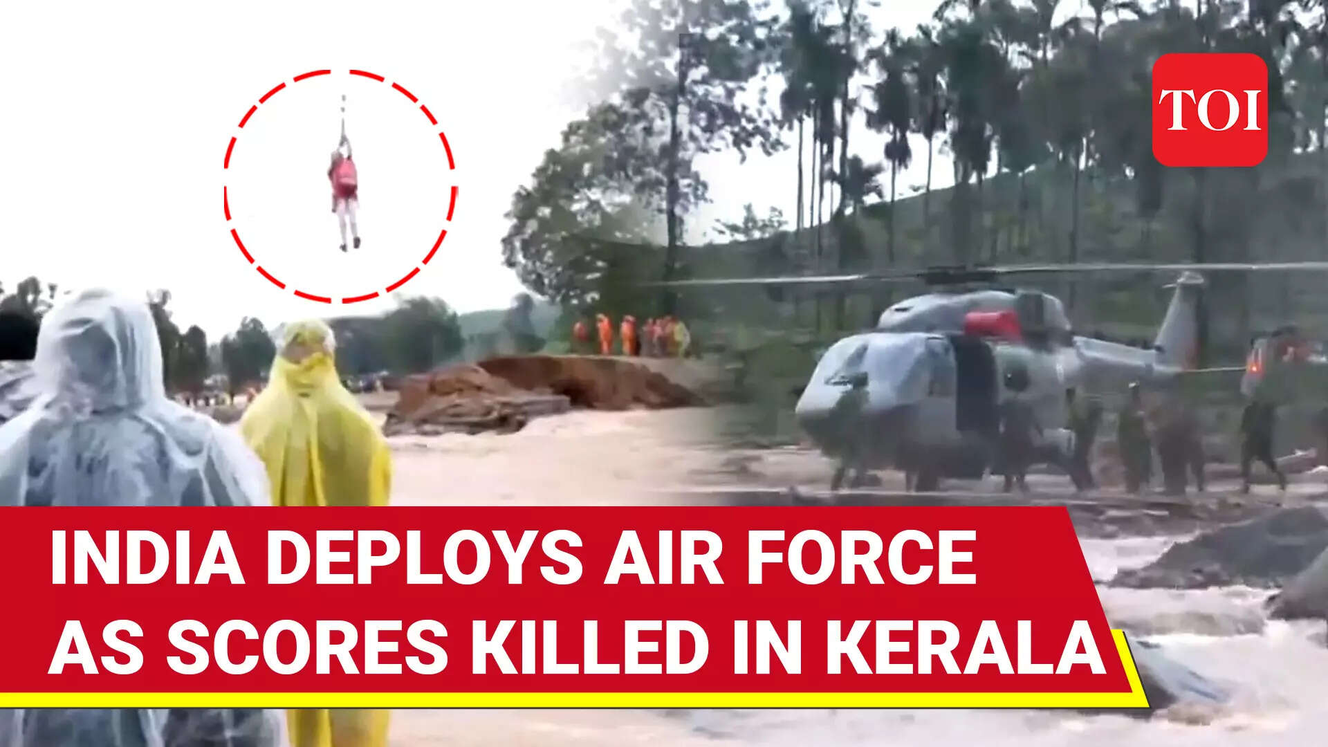 Kerala: 100+ Killed, Hundreds Trapped In Wayanad; Air Force Choppers ...