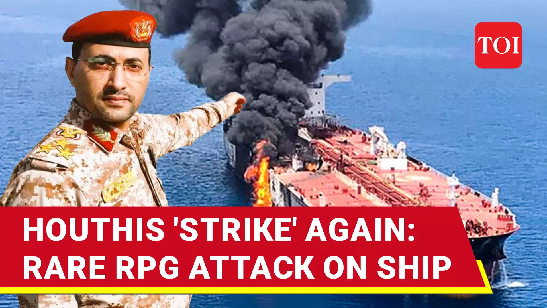 Houthis On Rampage: Rare RPG Blast, Missile Strike & Drone | 3 New ...