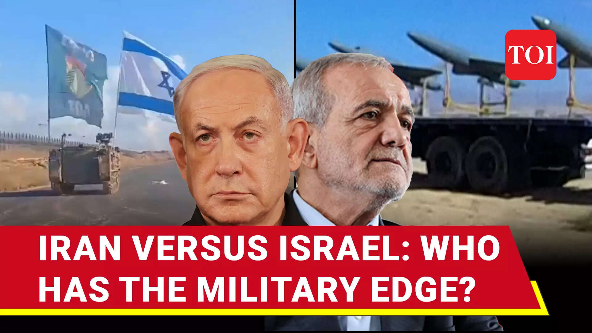 Tehran vs. Tel Aviv: In-Depth Analysis of Military Capabilities Amid ...