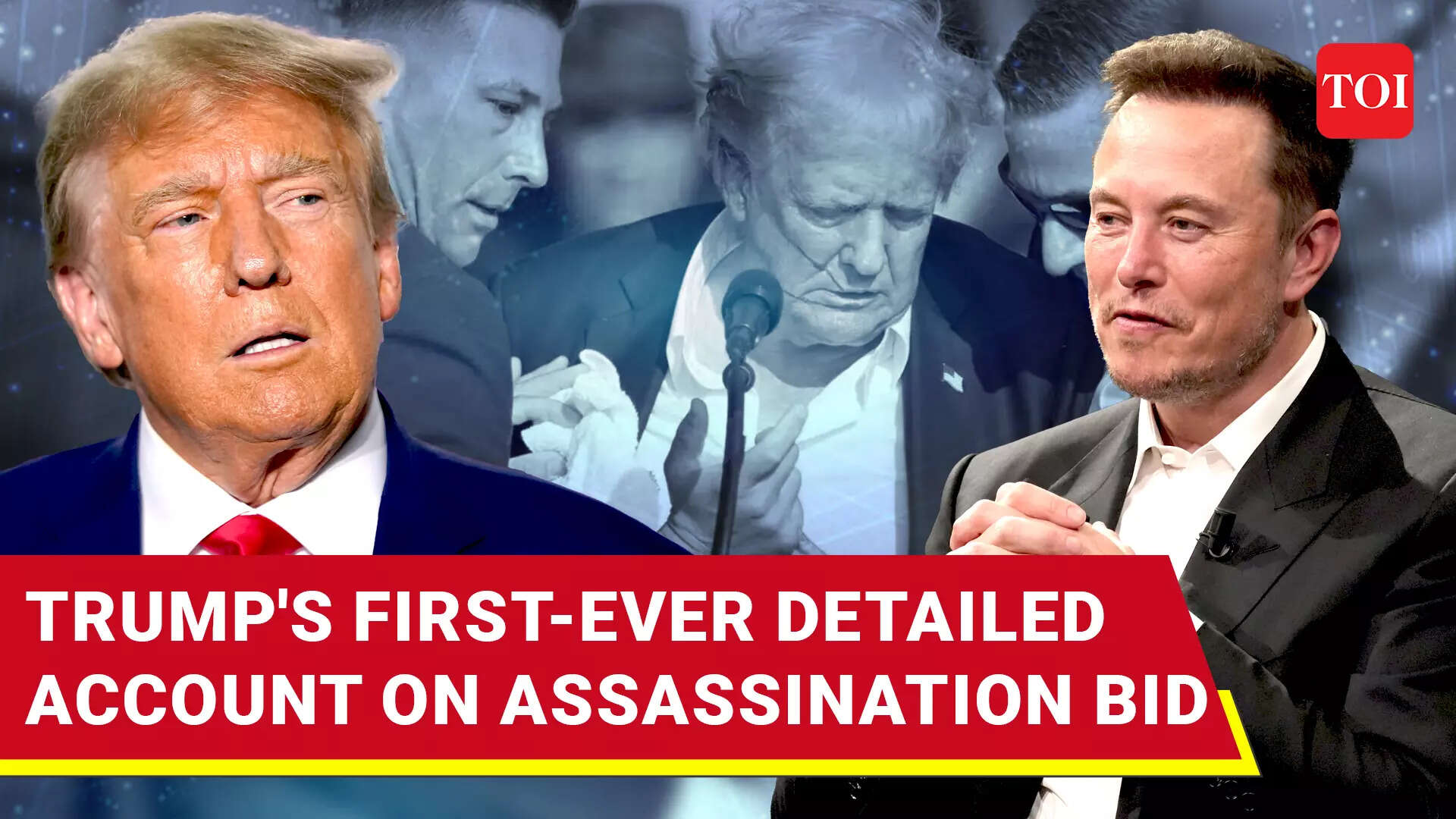 Trump Reveals Vivid Details About Assassination Bid | Musk Interview