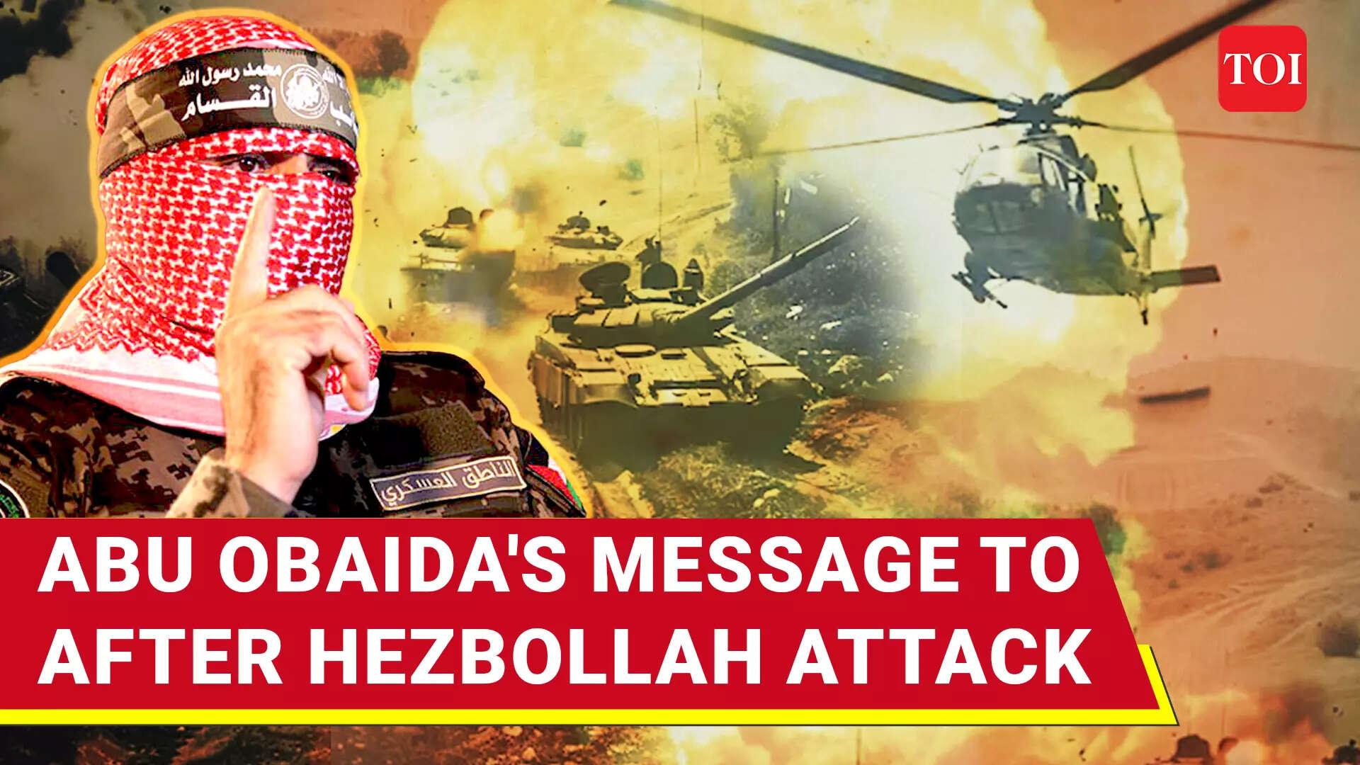 'Israel Not Safe': Hamas' Abu Obaida Thunders After Hezbollah's Revenge ...