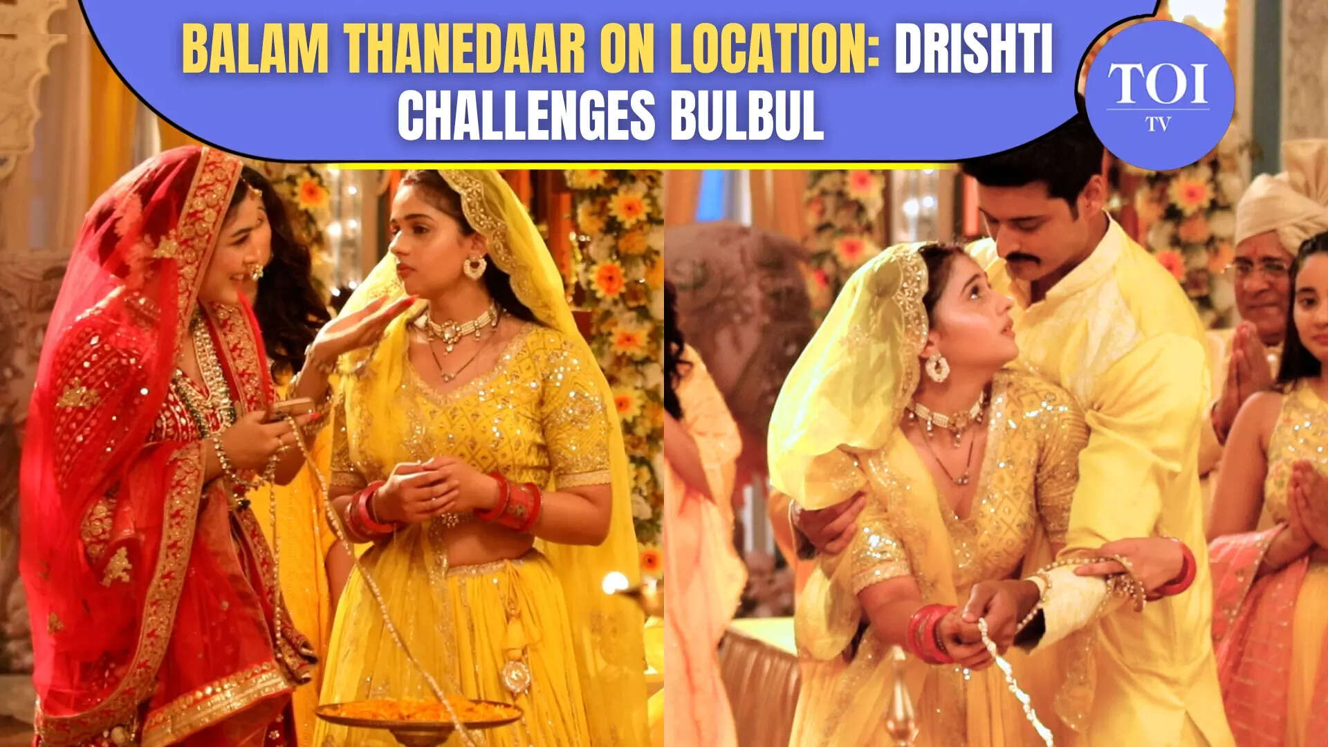 Balam Thanedaar on location: Drishti’s entry shocks Bulbul, Veer & others