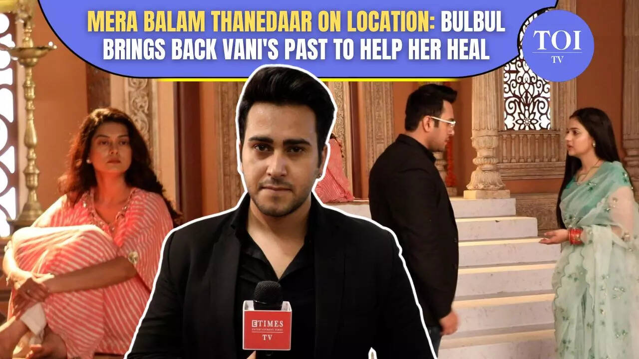 Mera Balam Thanedaar on location: Vani's ex-lover seeks a chance from Bulbul to rectify his mistakes