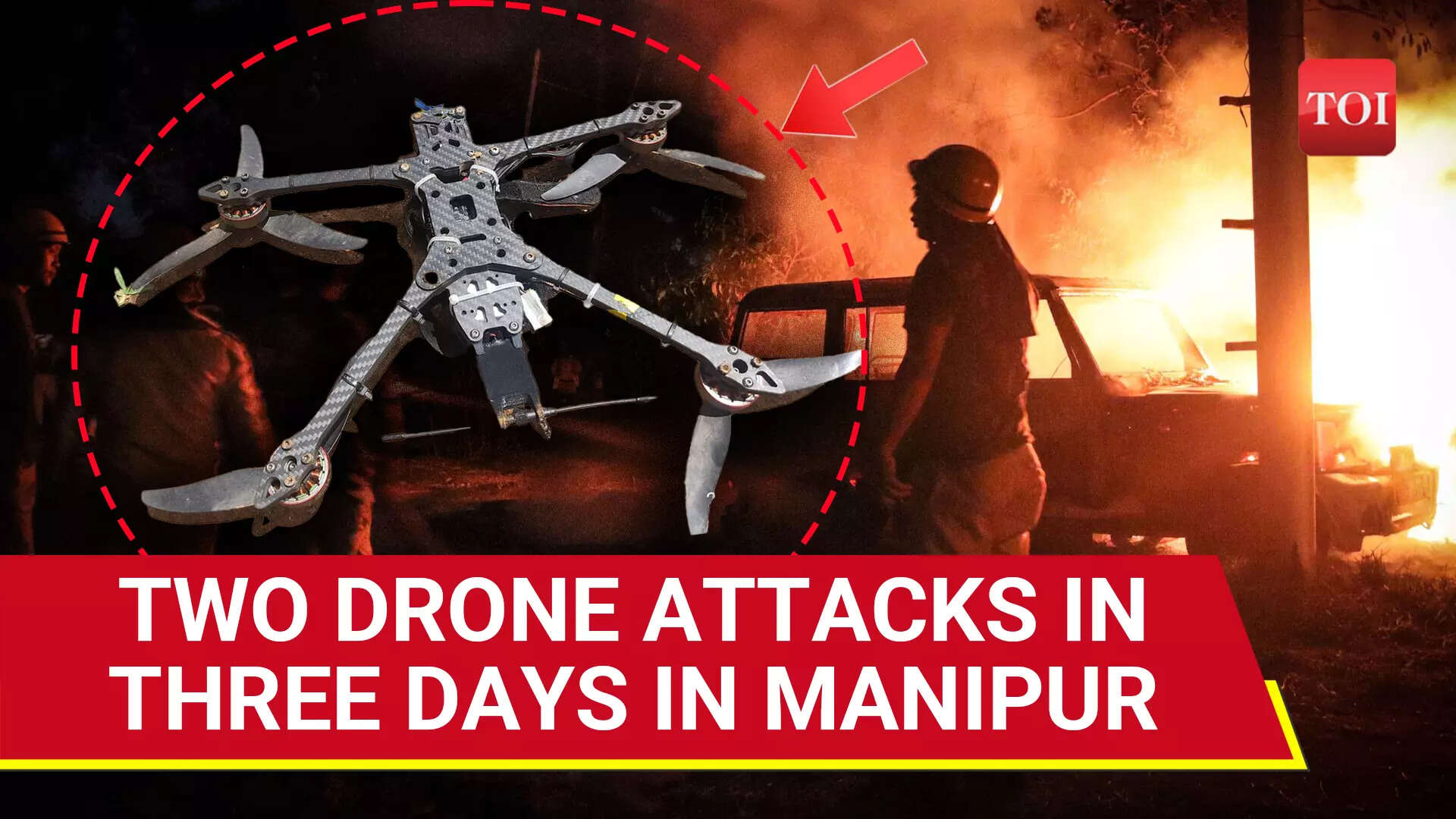 Manipur Rocked By Two Drone Attacks In Three Days; Casualties In Imphal ...