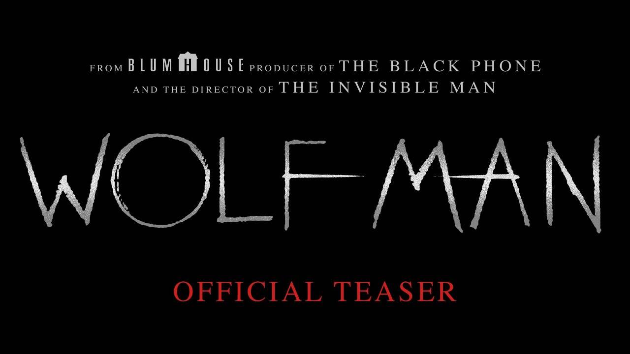 Wolf Man - Official Teaser