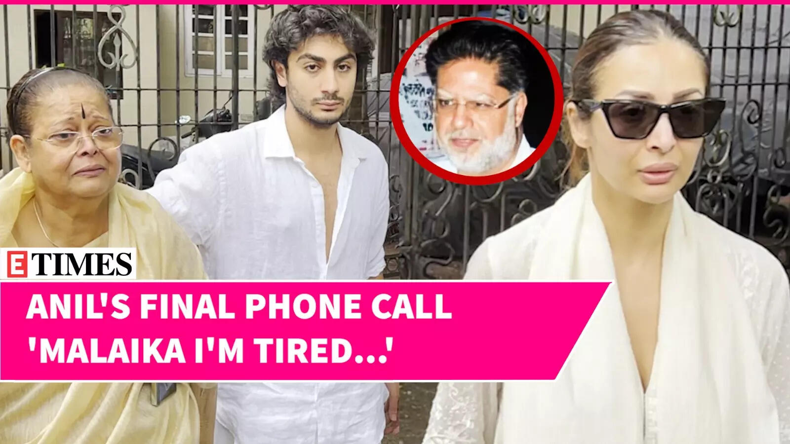 Anil Mehta Called Daughters Malaika and Amrita Moments Before His Death ...