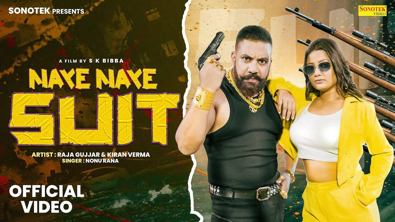 Experience The New Haryanvi Music Video For Naye Naye Suit By Nonu Rana