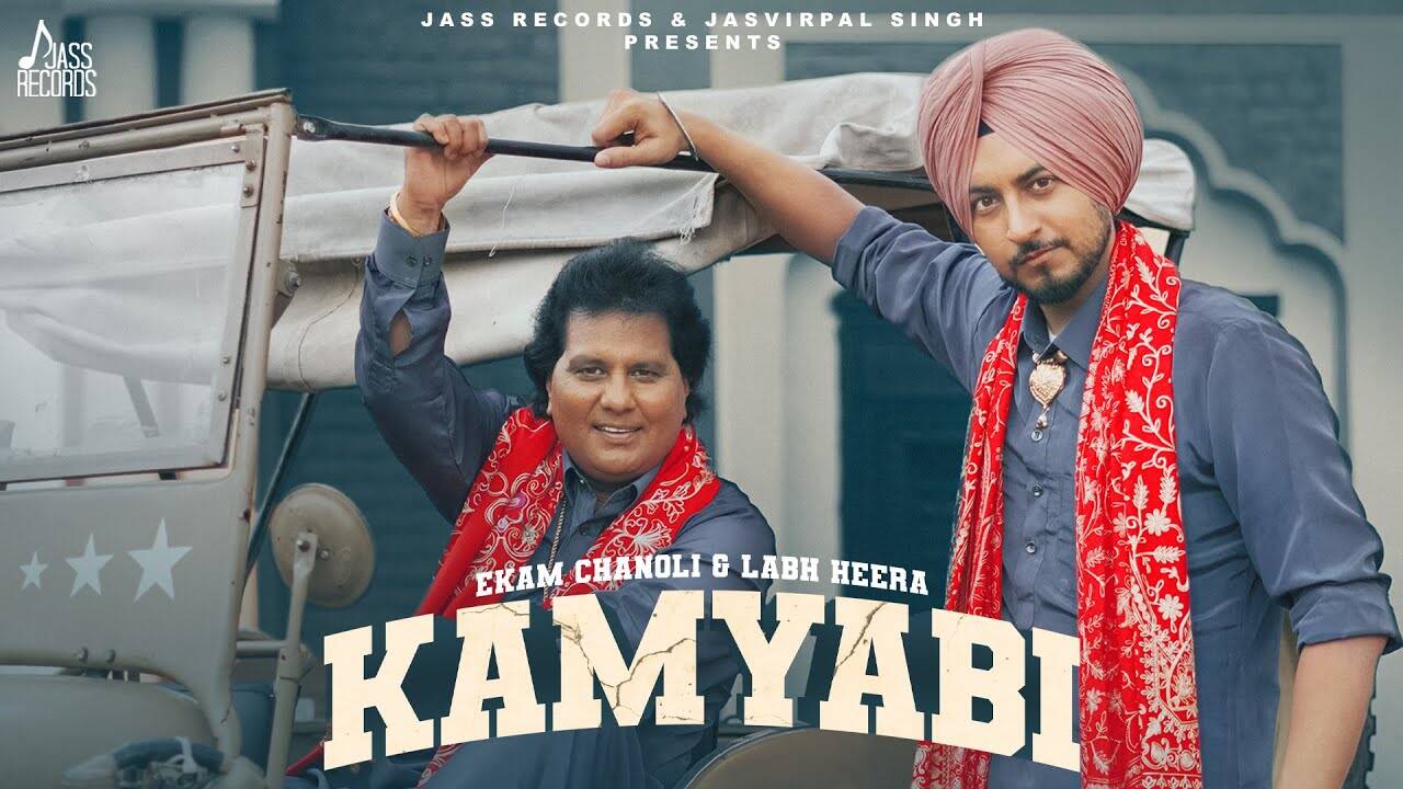 Experience The New Punjabi Music Video For Kamyabi By Ekam Chanoli and ...