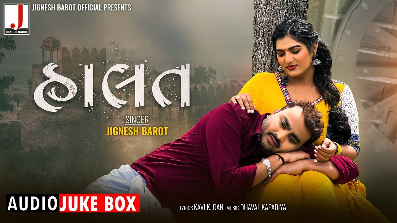 Experience The New Gujarati Music Video For Halat By Jignesh Barot