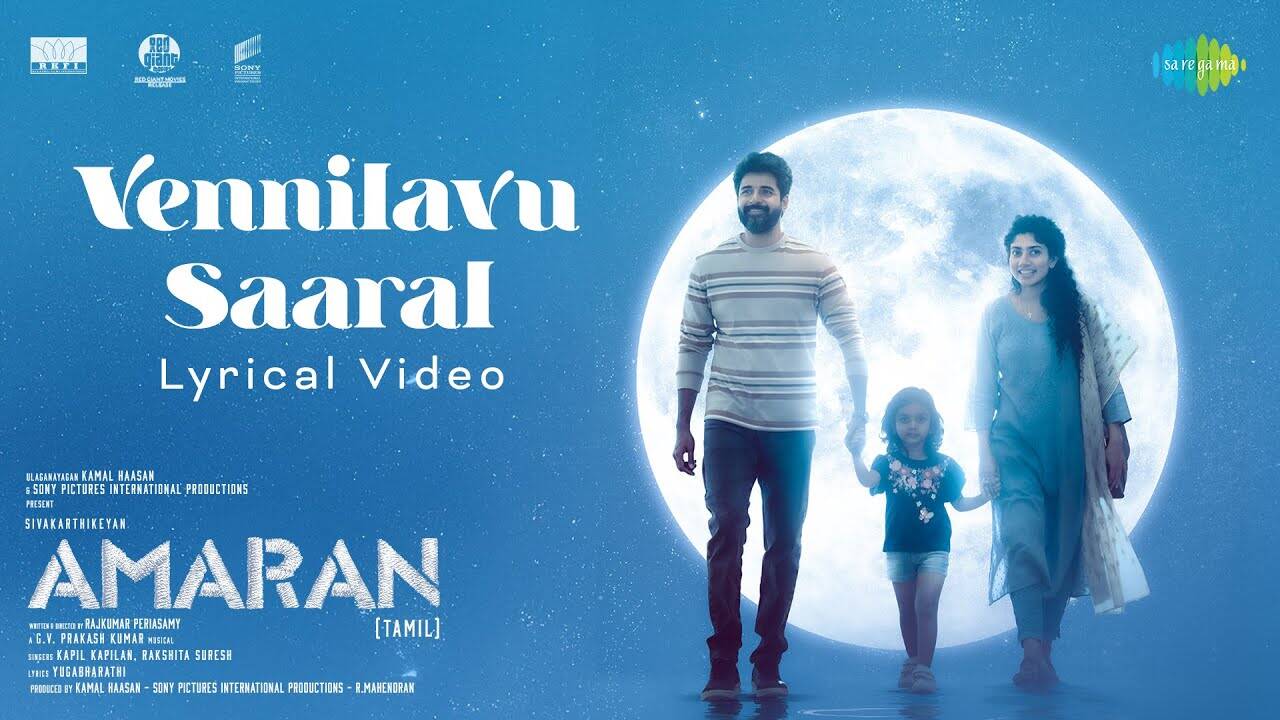 Amaran | Song - Vennilavu Saaral