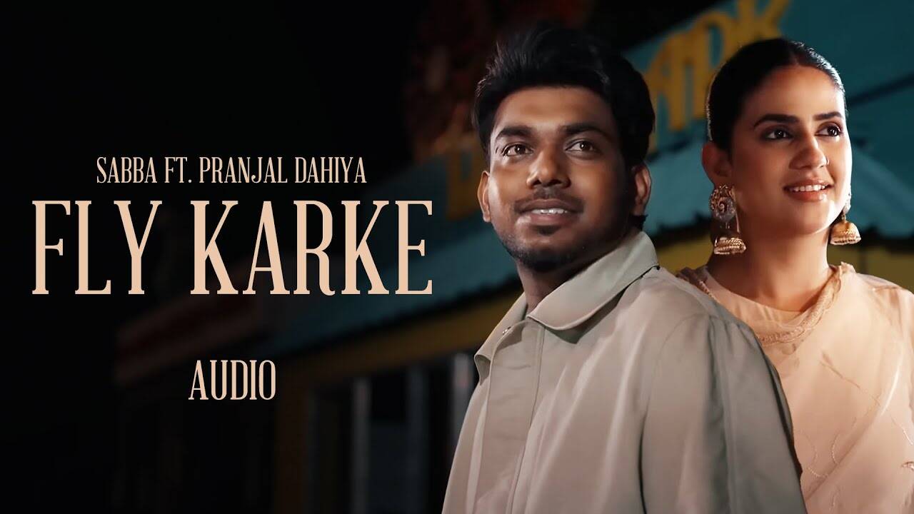 Experience The New Punjabi Music Video For Fly Karke By Sabba