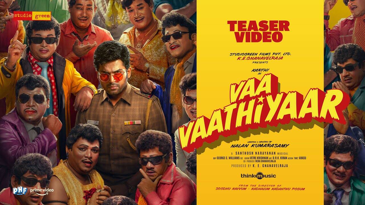 Vaa Vaathiyaar - Official Teaser