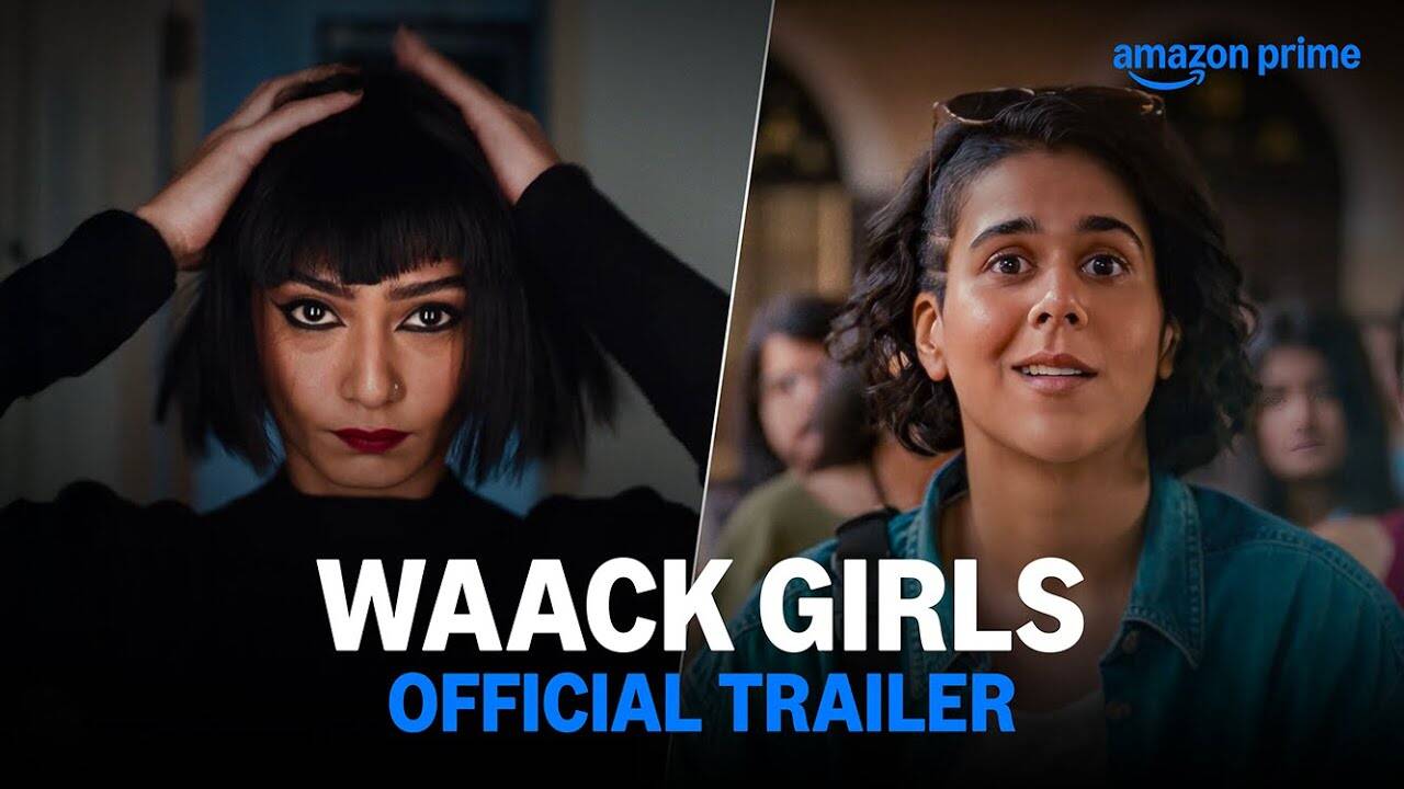 Waack Girls Trailer: Mekhola Bose, Rytasha Rathore, Chrisann Pereira, Anasua Chowdhury, Priyam ...