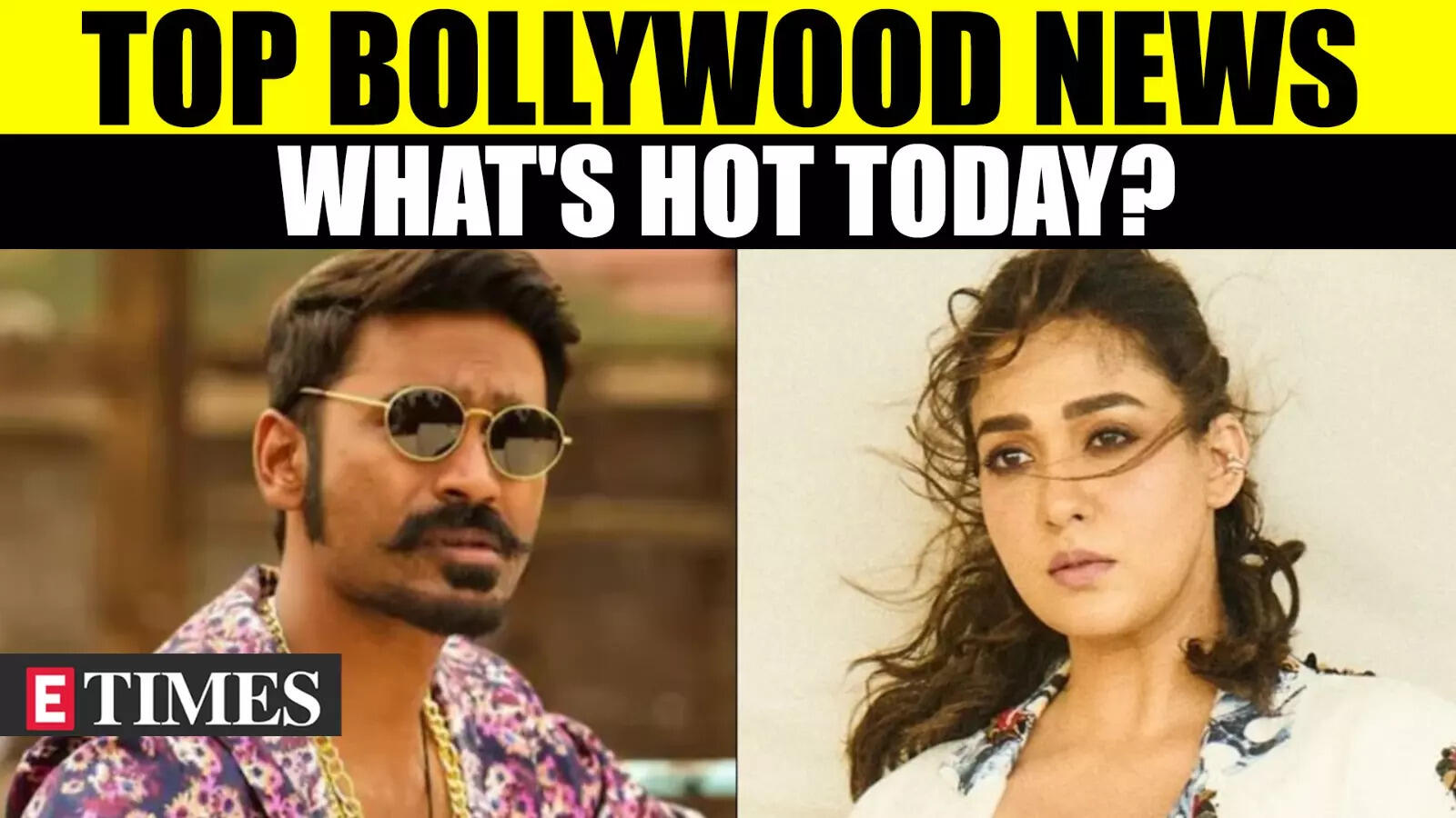Top Bollywood Headlines, November 28, 2024: Dhanush & Nayanthara's ...