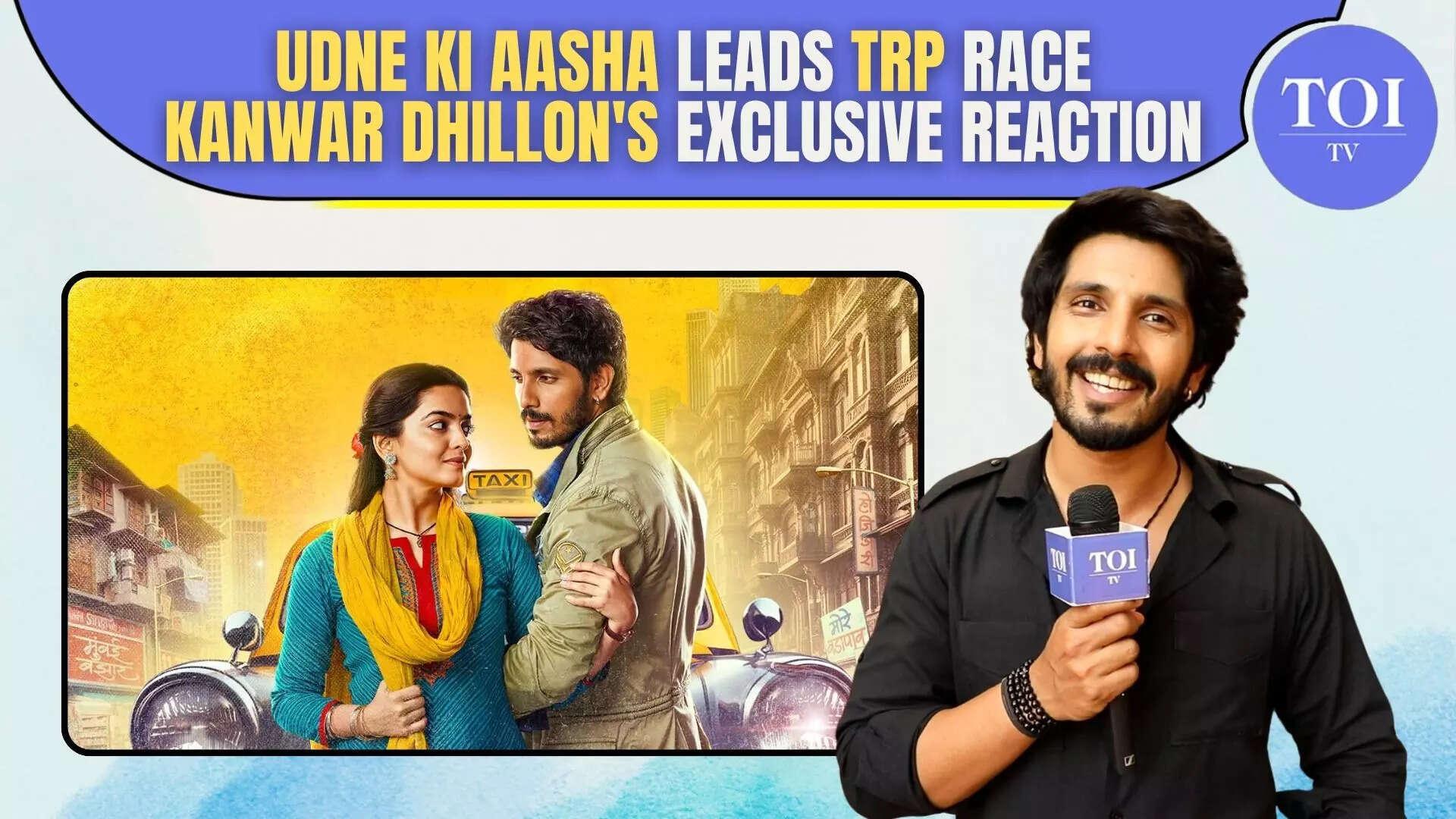 Udne Ki Aasha Tops TRP List for 2nd Week: Kanwar Dhillon Thanks Fans & Crew