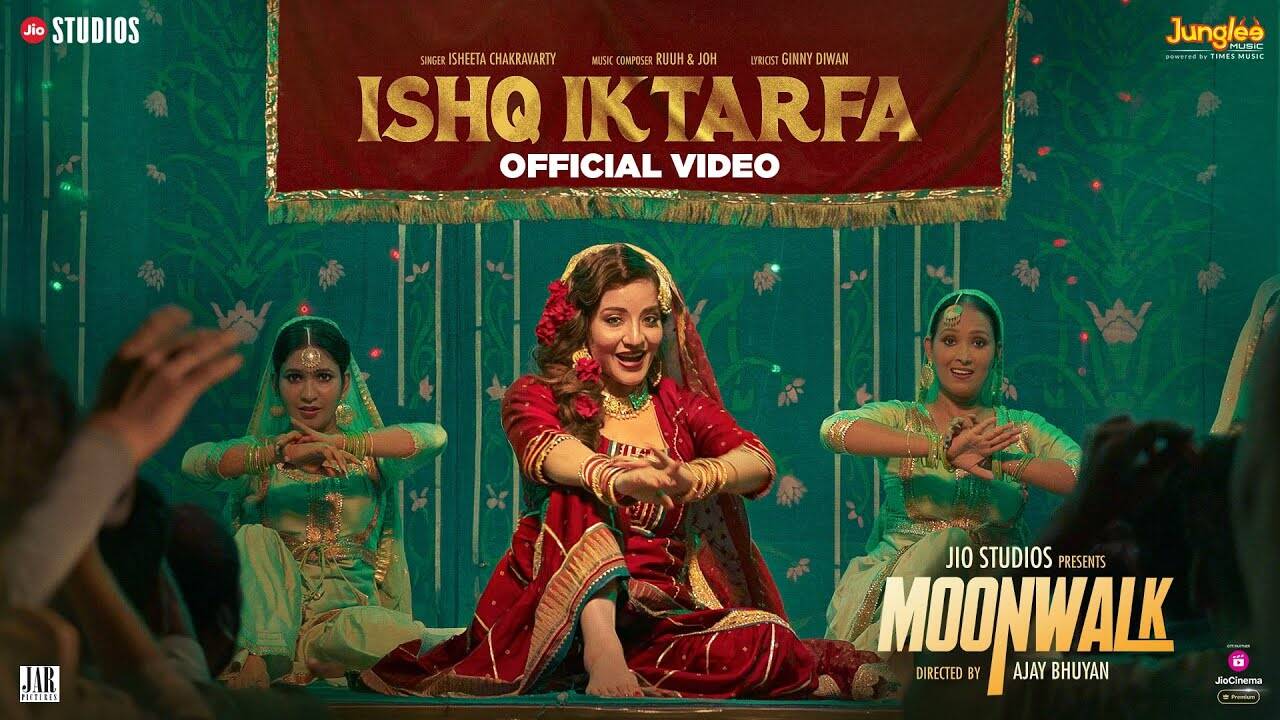Moonwalk | Song - Ishq Iktarfa