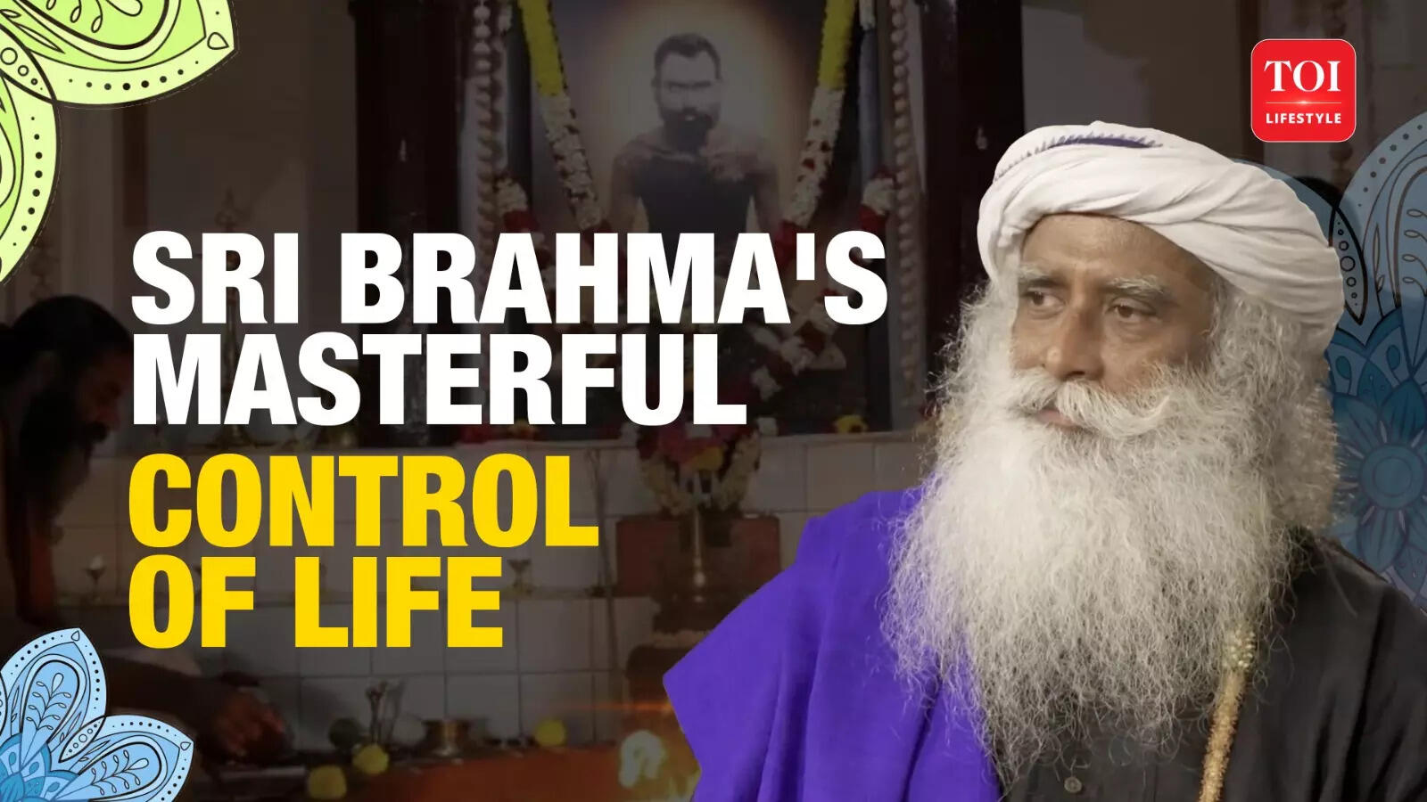 Sadhguru Unveils Sri Brahma’s Secret: A Siddha Who Needs Nothing to Survive