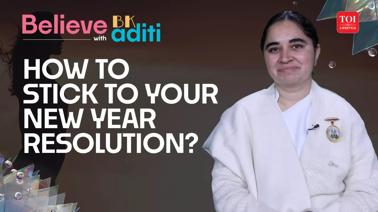 What's Stopping You From Achieving Success In 2025? Believe With BK Aditi