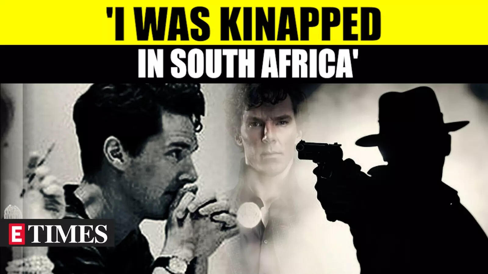 Benedict Cumberbatch Shares Terrifying Kidnapping Experience: 'I Was ...