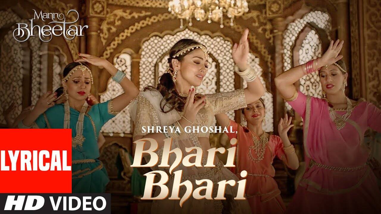 Experience The New Hindi Music Video Bhari Bhari (Lyrical Video Song ...