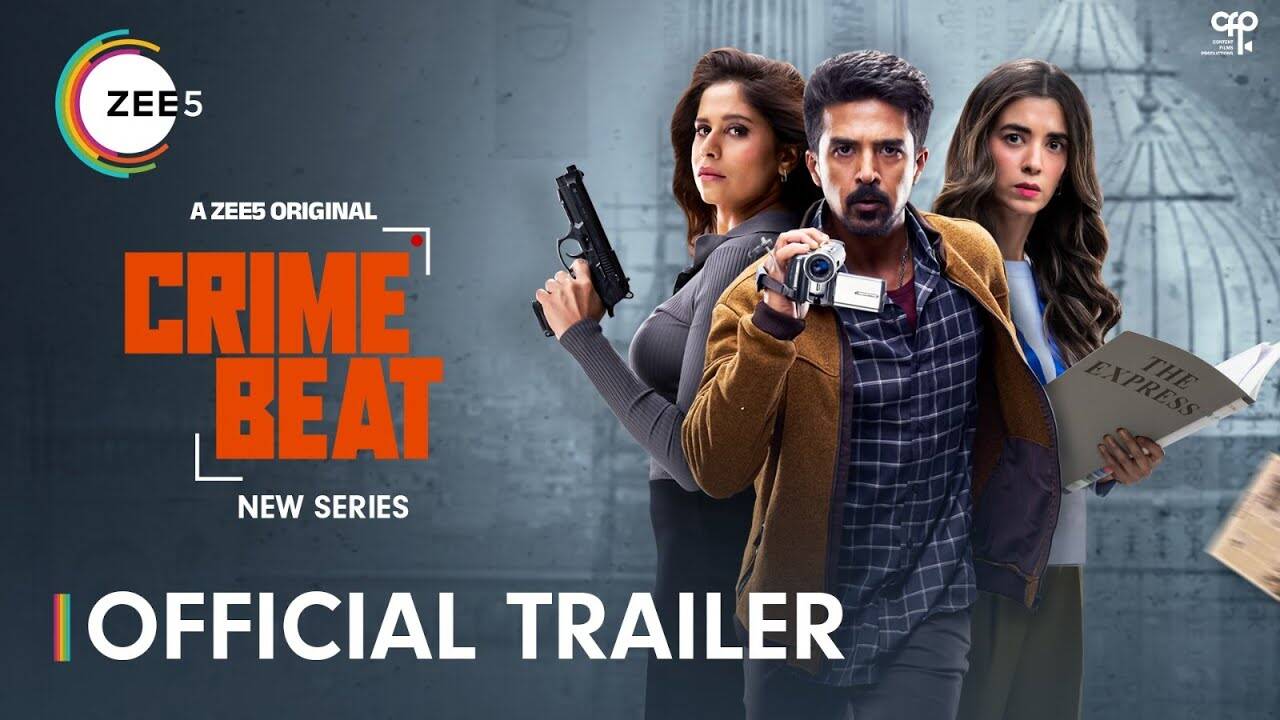 Crime Beat Trailer: Sai Tamhankar, Danish Husain and Rajesh Tailang Starrer Crime Beat Official ...