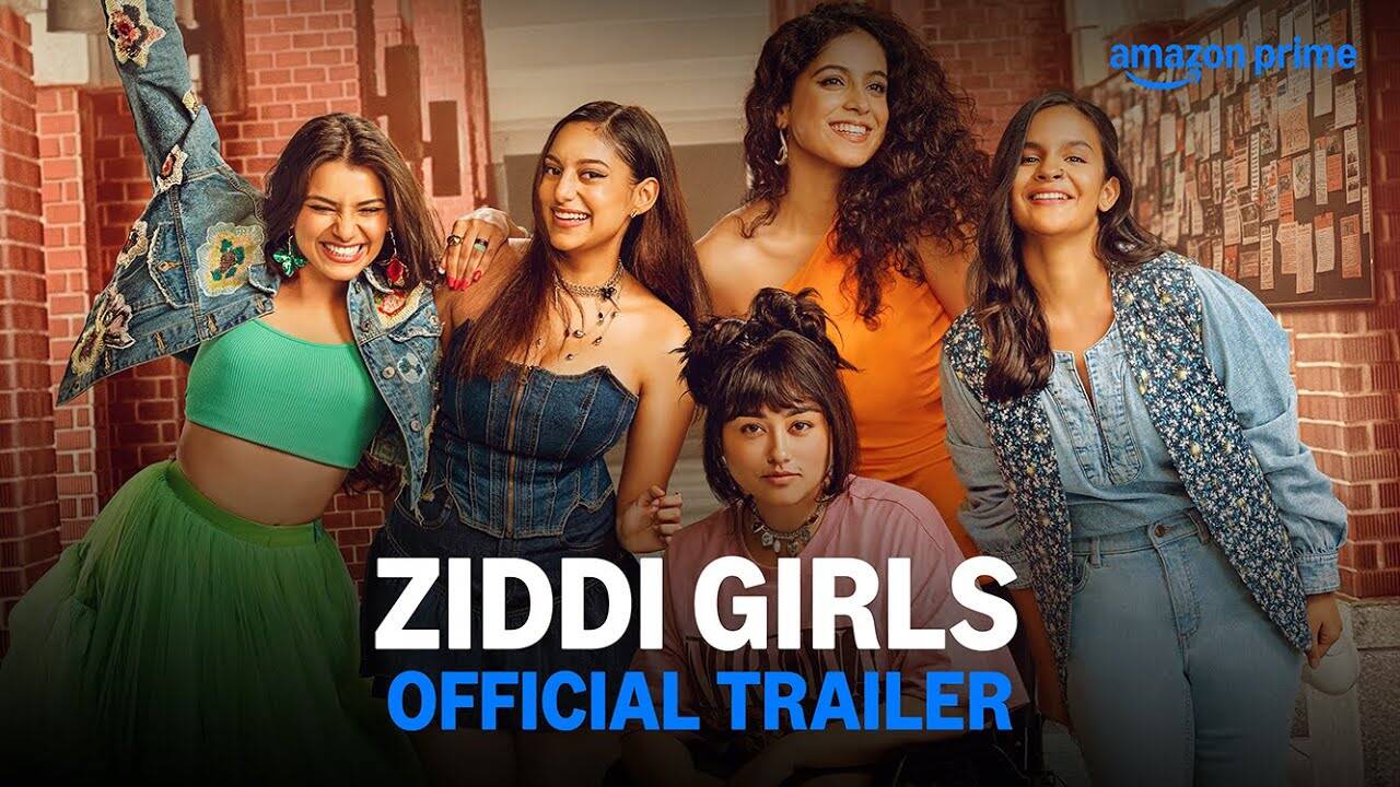 Ziddi Girls Trailer: Simran, Nandita Das and Anupriya Caroli Starrer Ziddi Girls Official Trailer