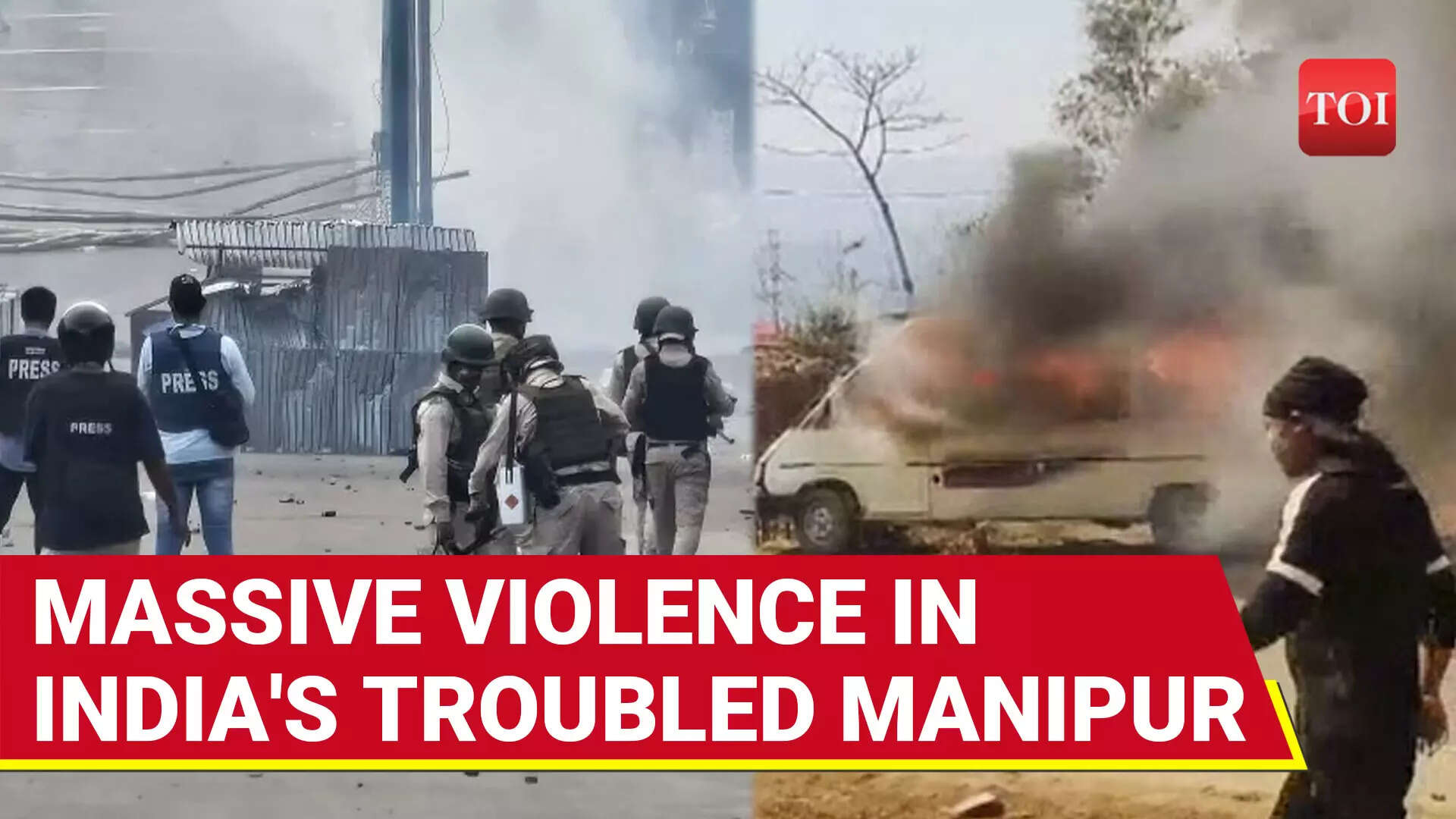 Manipur On Fire: Heavy Clashes Spark Mayhem; 40+ Civilians, Security ...