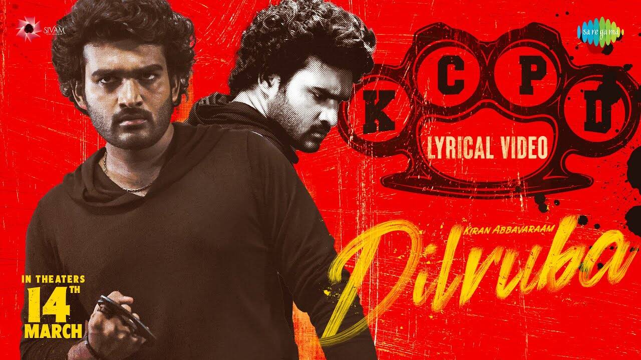 Dilruba | Song - KCPD (Lyrical)