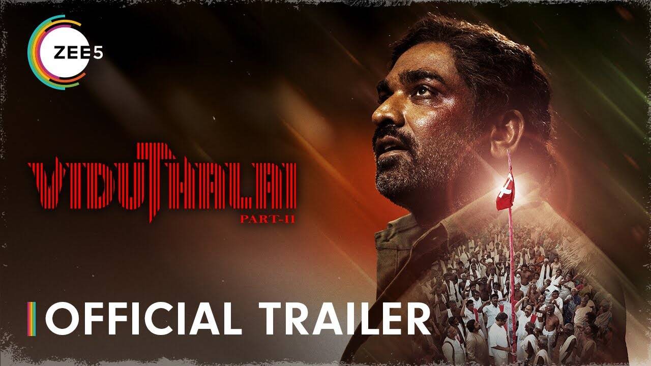 Viduthalai Part 2 Hindi Trailer: Vijay Sethupathi, Manju Warrier, Soori, Kishore, Bhavani Sre ...