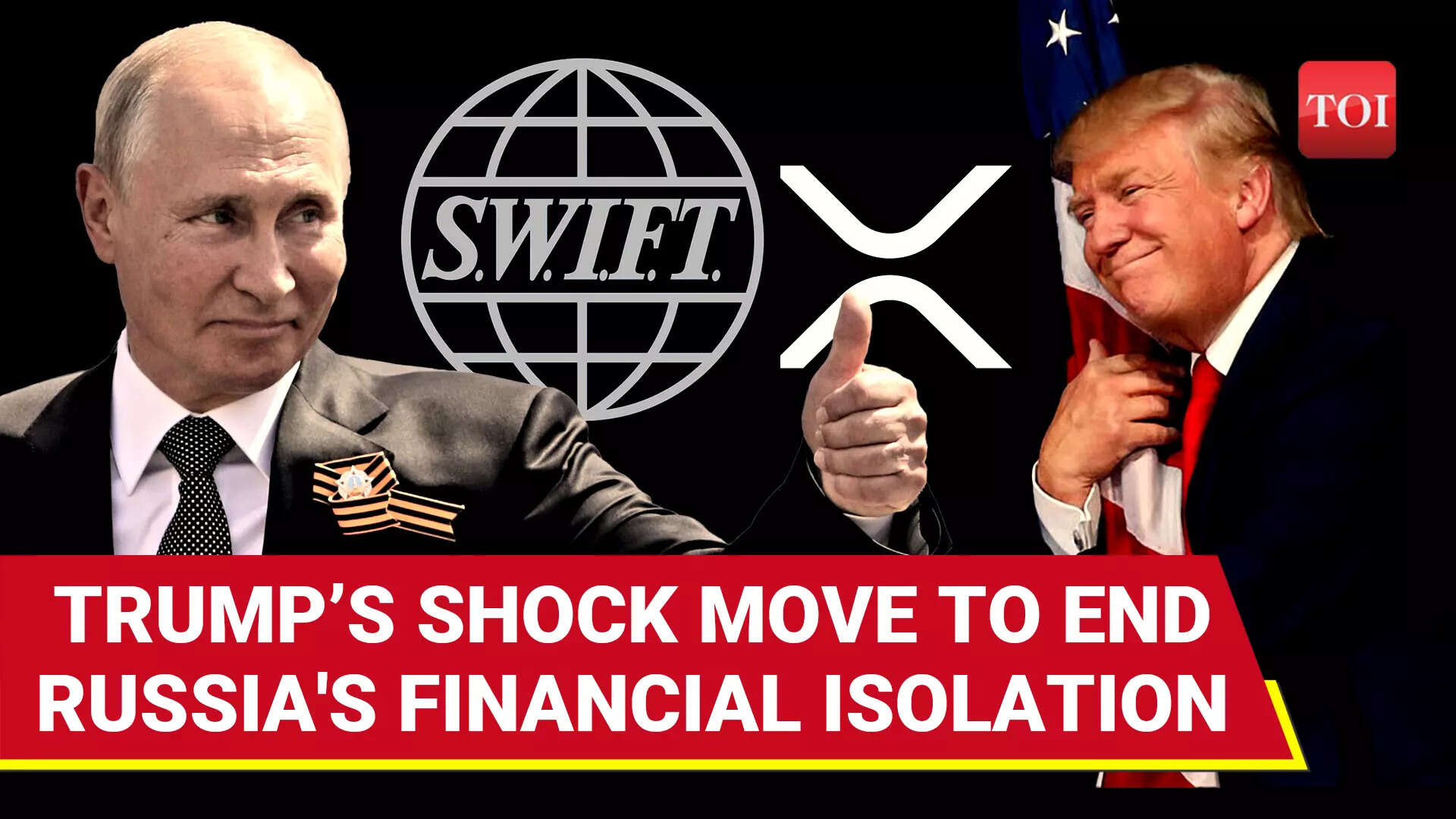 US To End Russia's Global Financial Isolation; West In Shock | SWIFT ...