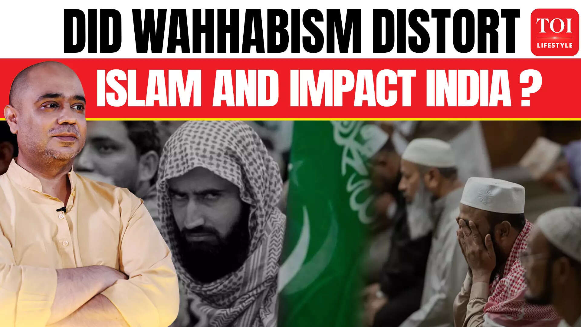 Is Wahhabism Reshaping Indian Islam? Abhijit Iyer Mitra Explains
