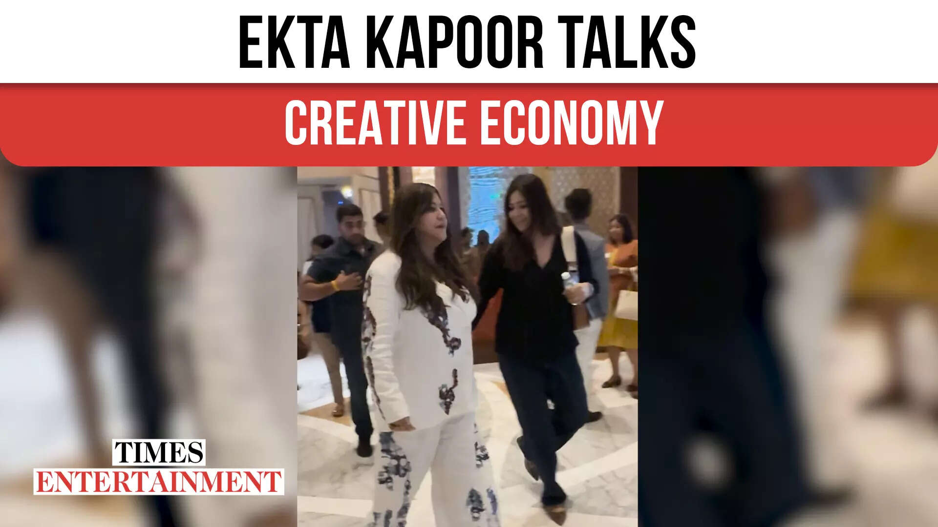 Ekta Kapoor Talks Creative Economy