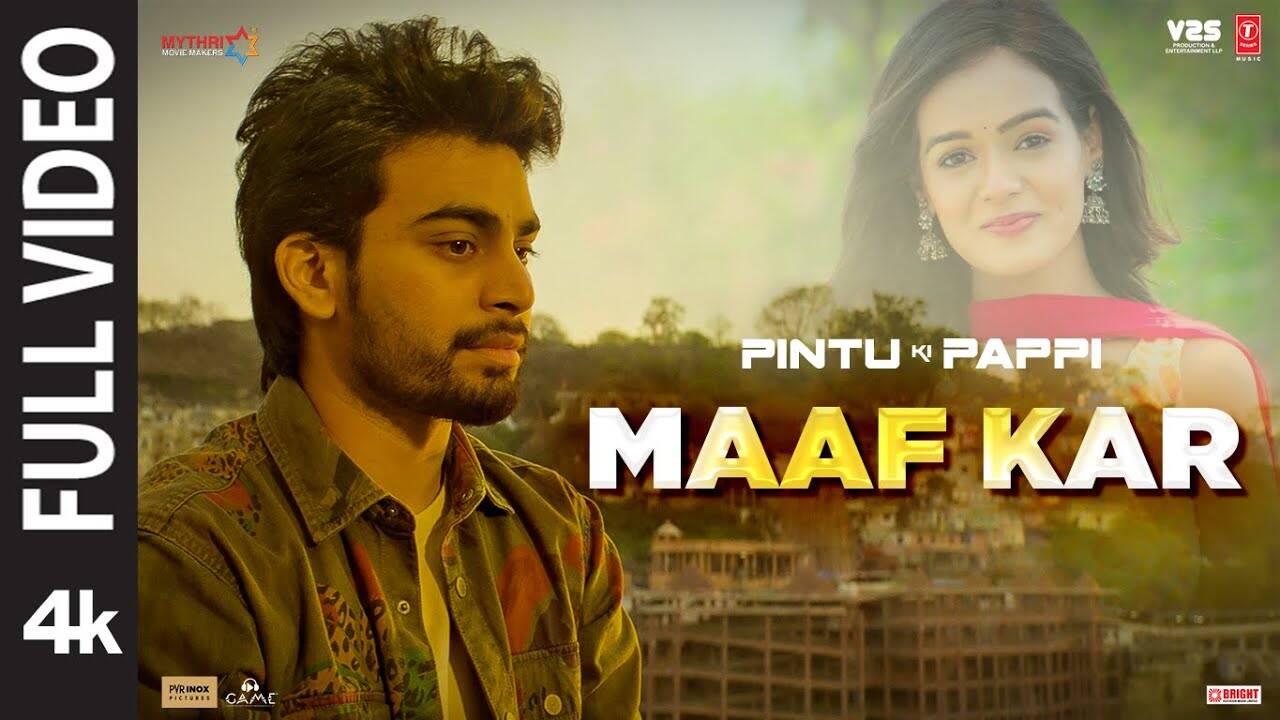Pintu Ki Pappi | Song - Maaf Kar