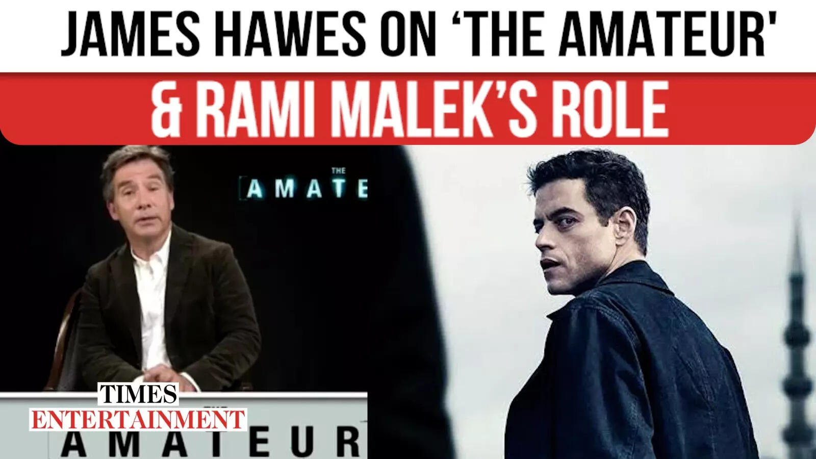 EXCLUSIVE Interview: James Hawes Talks Working With Rami Malek, Jon ...