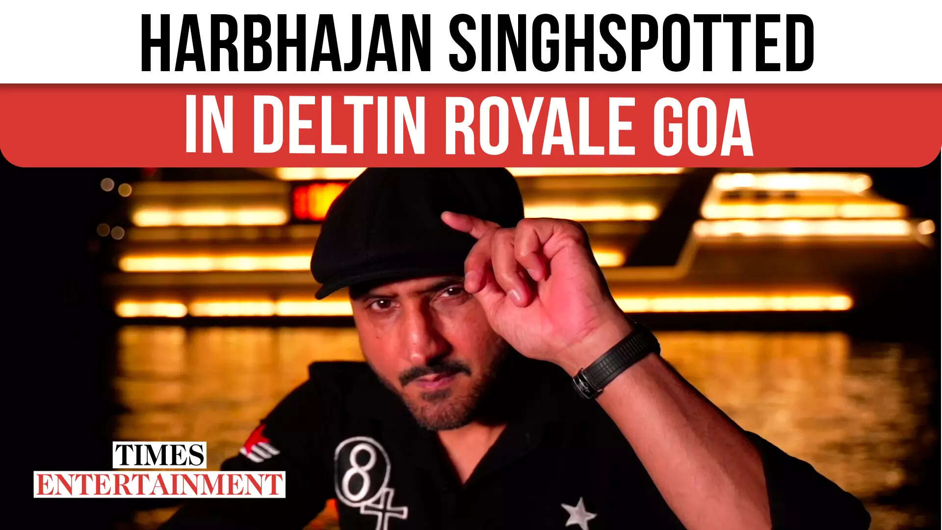 HARBHAJAN SINGH SPOTTED IN DELTIN ROYALE GOA