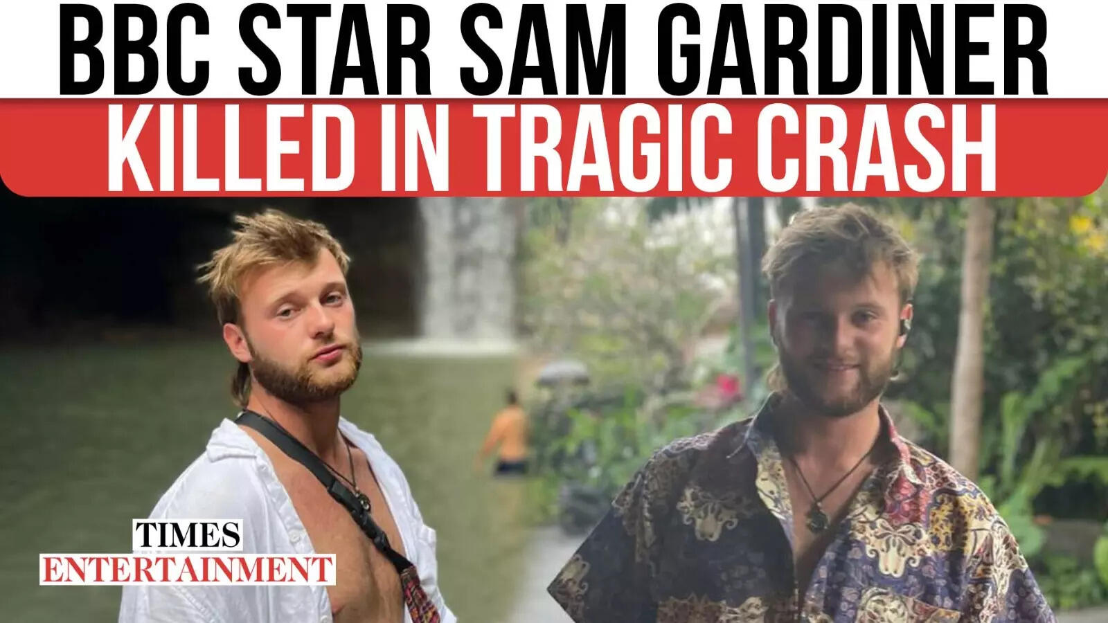 Beloved Rising Star Sam Gardiner Dies At 24 In Horrific Crash | Police ...