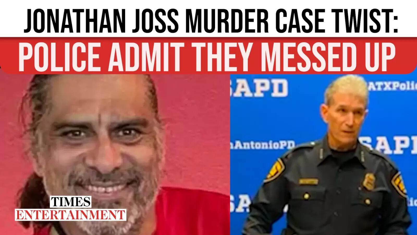 Police Chief U-turn in Jonathan Joss Murder Case: ‘We Made a Mistake ...