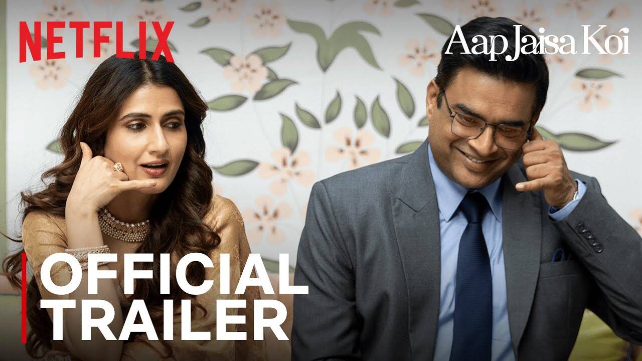 'Aap Jaisa Koi' Trailer: Madhavan and Fatima Sana Shaikh starrer 'Aap ...