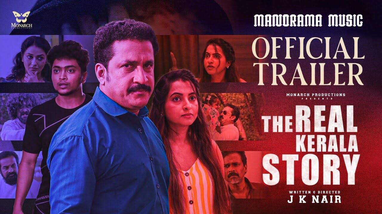The Real Kerala Story - Official Trailer