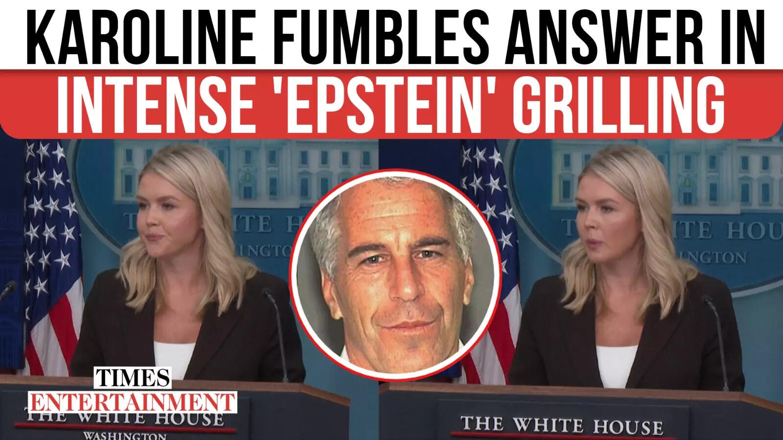 Karoline Leavitt Left Red Faced On Epstein Grilling By Reporter