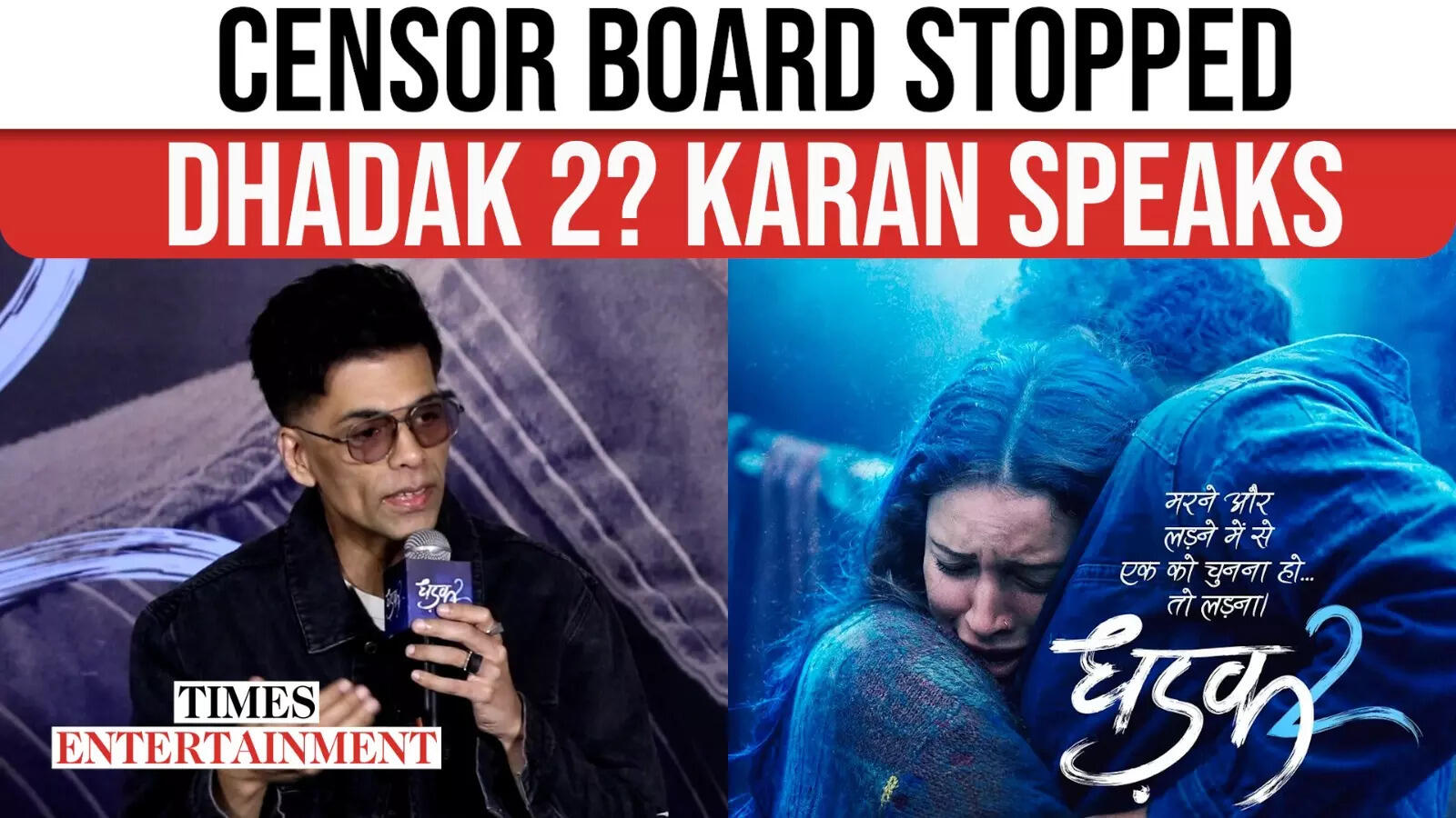 Karan Johar Breaks Silence on 'Dhadak 2' Censor Board Delay